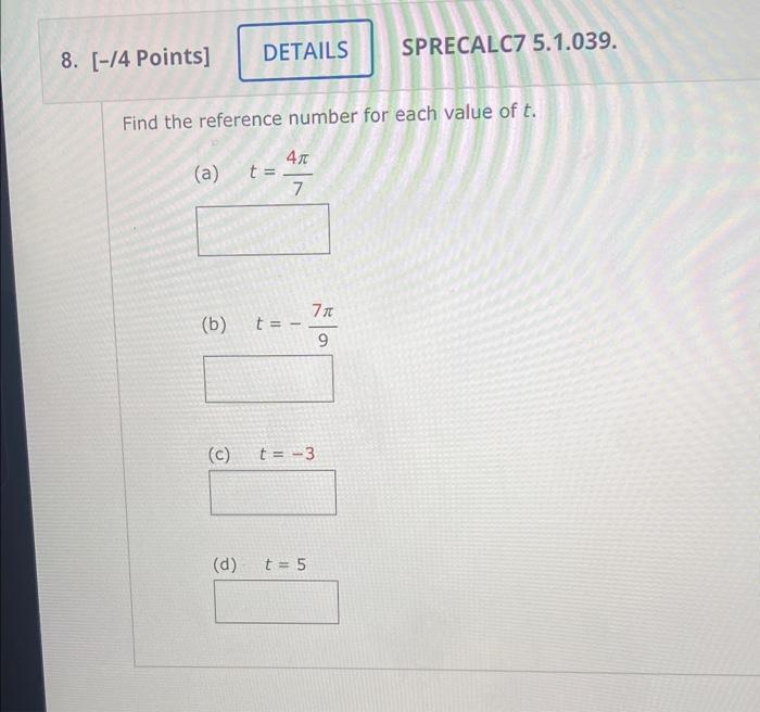 Solved Find the reference number for each value of t. (a) | Chegg.com