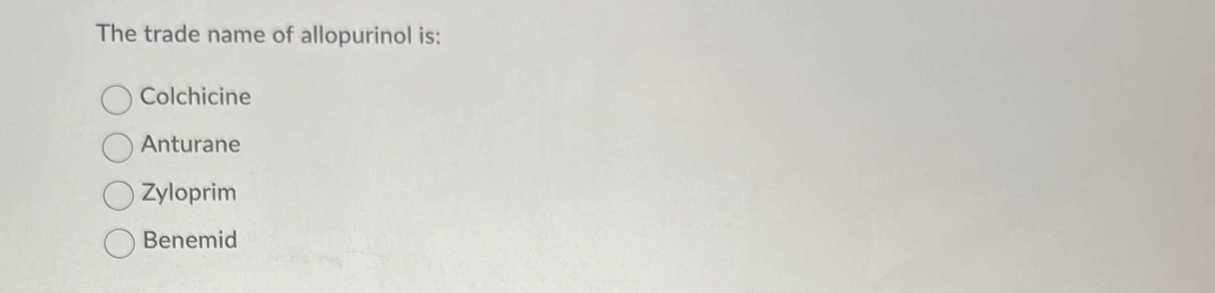 Solved The trade name of allopurinol | Chegg.com