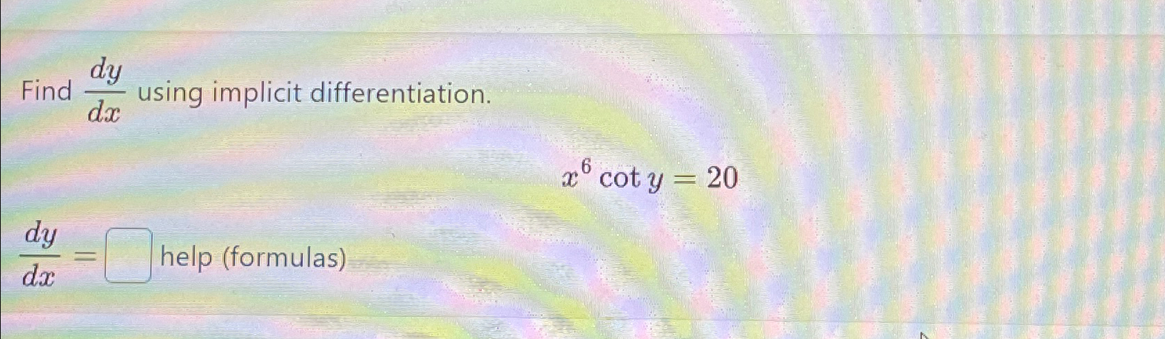 Solved Find dydx ﻿using implicit | Chegg.com