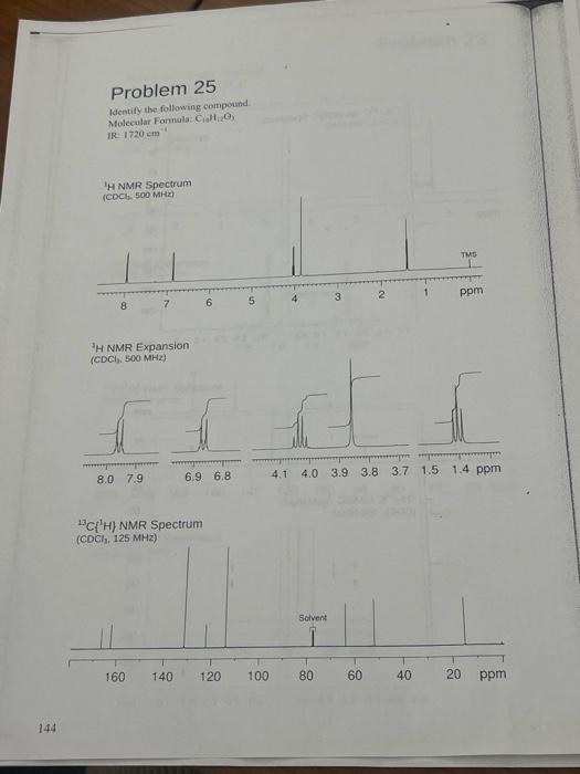 Solved Problem 25 identify the following compound Molecular | Chegg.com
