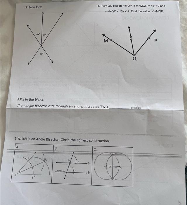Solved 3. Solve for x 4. Ray QN bisects ∠MQP. If m | Chegg.com