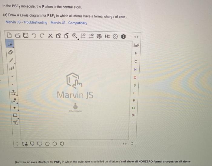 Solved In the PSF3 molecule, the P atom is the central atom. | Chegg.com
