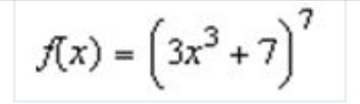 Solved f(x) - (3x* + 7) f(x) - (3x* + 7) Required 1 Find | Chegg.com