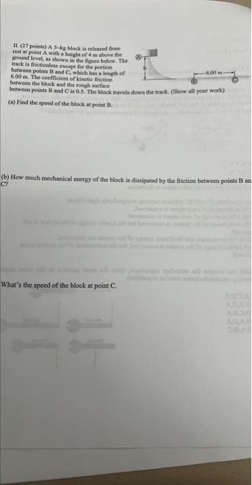 Solved II. (27 points) A s -kgr block is teleased frum rest | Chegg.com