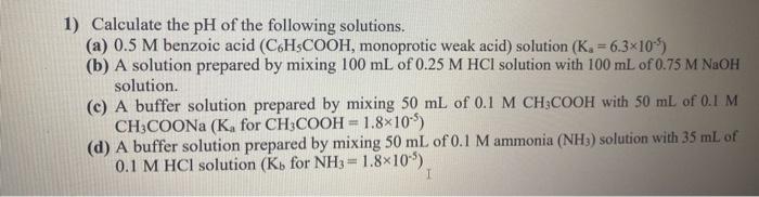 1) Calculate the pH of the following solutions. (a) | Chegg.com