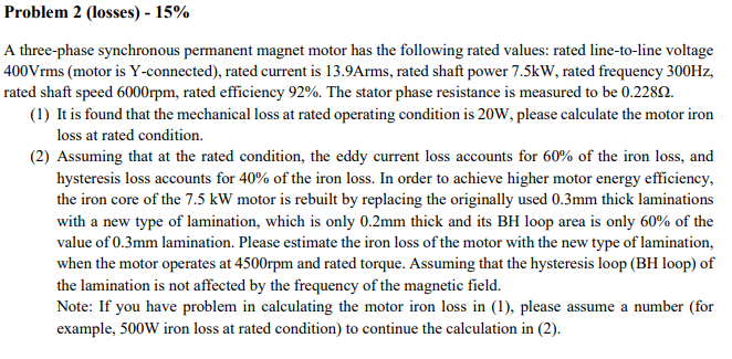 Solved Problem 2 (losses) - 15\%A three-phase synchronous | Chegg.com