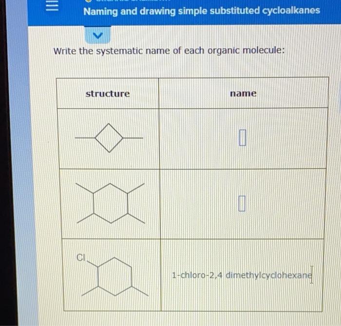 Solved Naming and drawing simple substituted cycloalkanes | Chegg.com