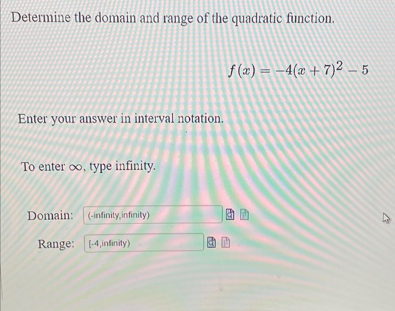 Solved Determine the domain and range of the quadratic | Chegg.com