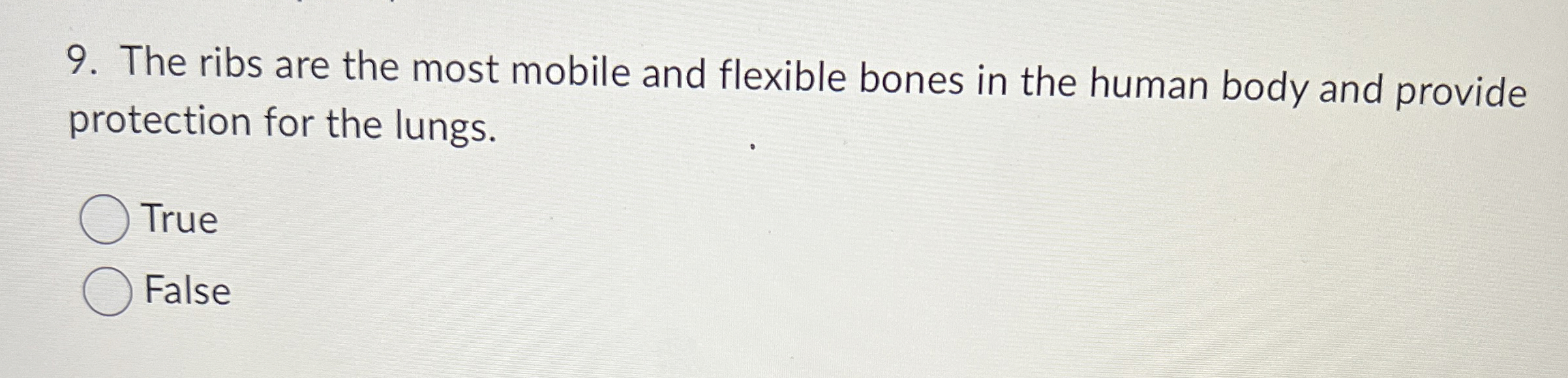 Solved The ribs are the most mobile and flexible bones in | Chegg.com