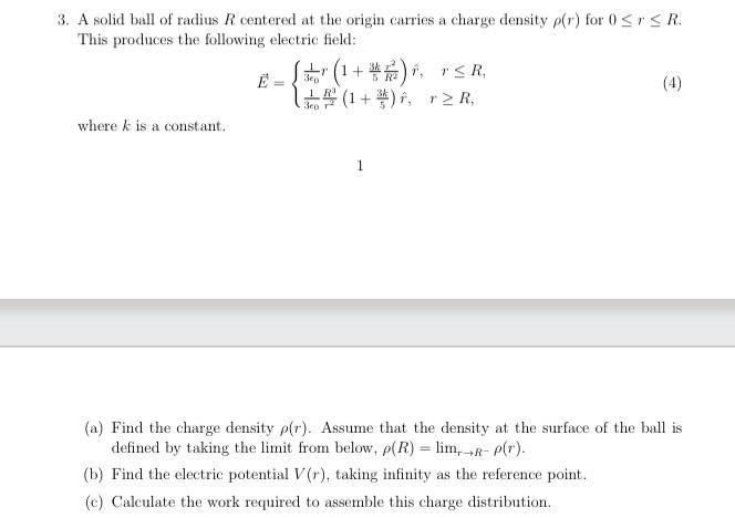 Solved A solid ball of radius R centered at the origin | Chegg.com