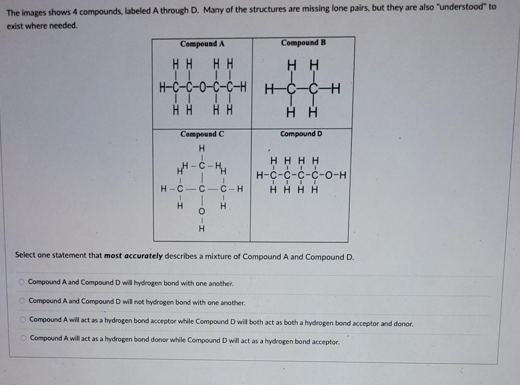 Solved The images shows 4 compounds, labeled A through D. | Chegg.com