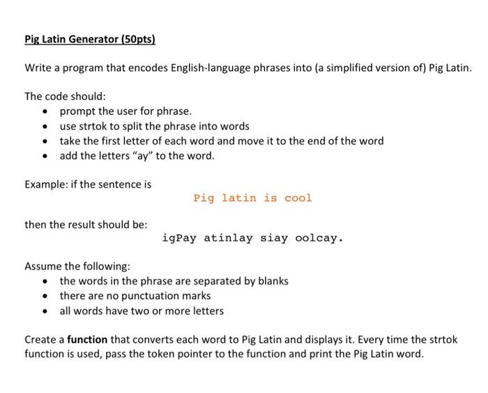 Solved Pig Latin Generator (50pts) Write a program that | Chegg.com