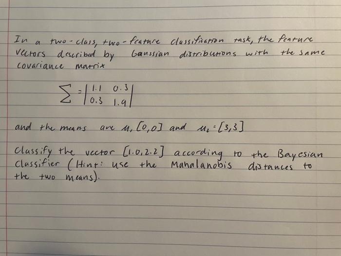 Solved In Two Class Two Feature Classification Task The 0011