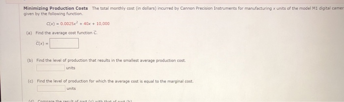 Solved Minimizing Production Costs The total monthly cost | Chegg.com