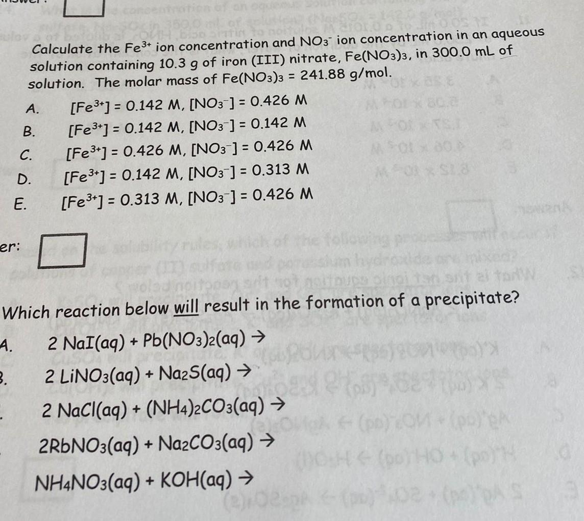 Solved Calculate the Fe3+ ion concentration and NO3− ion | Chegg.com