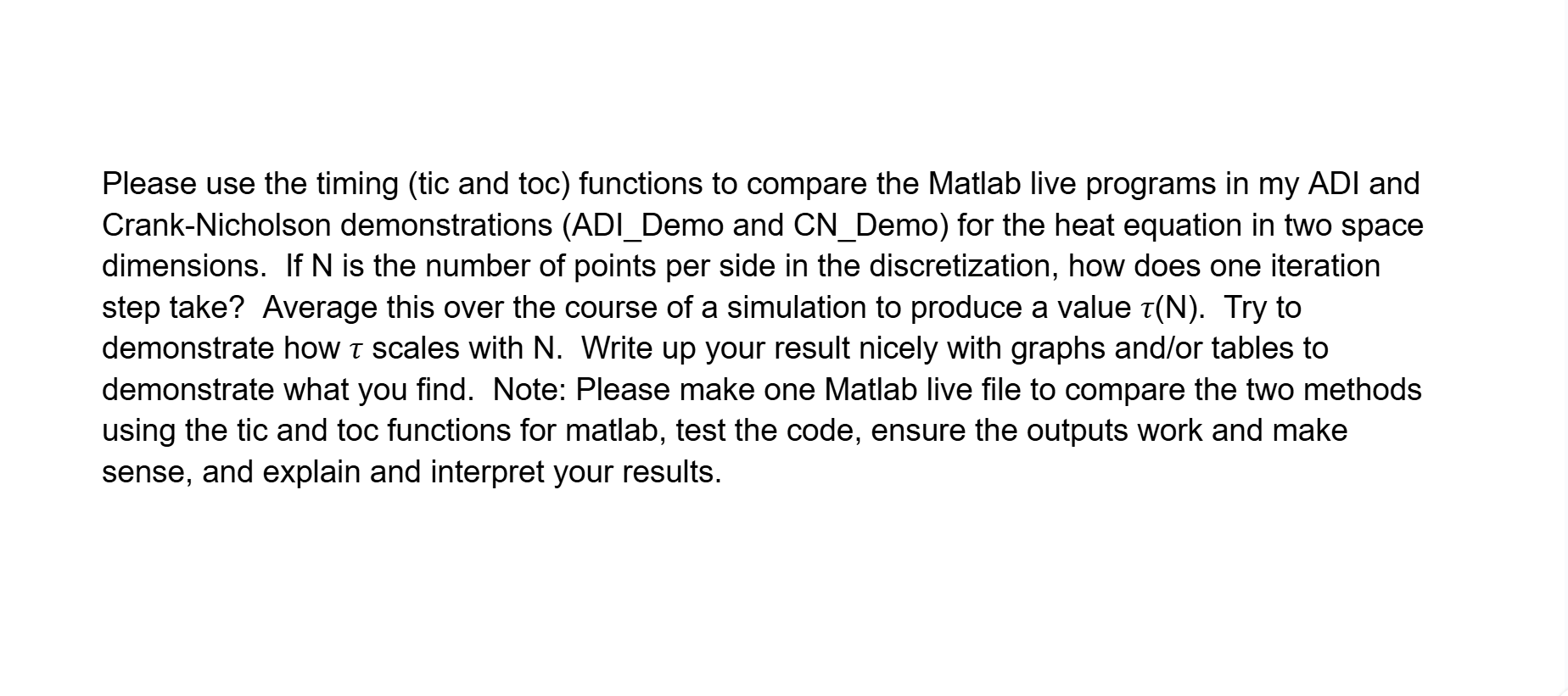 Solved Please use the timing (tic ﻿and toc) ﻿functions to | Chegg.com