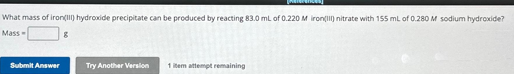 Solved What mass of iron(III) ﻿hydroxide precipitate can be | Chegg.com