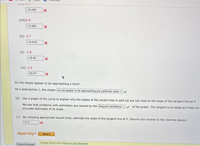 Solved The point P(1,0) lies on the curve y=sin(x14π). (a) | Chegg.com