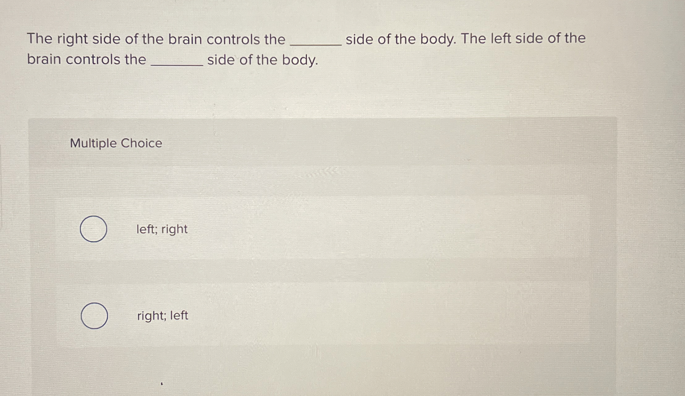 Solved The right side of the brain controls the side of the | Chegg.com