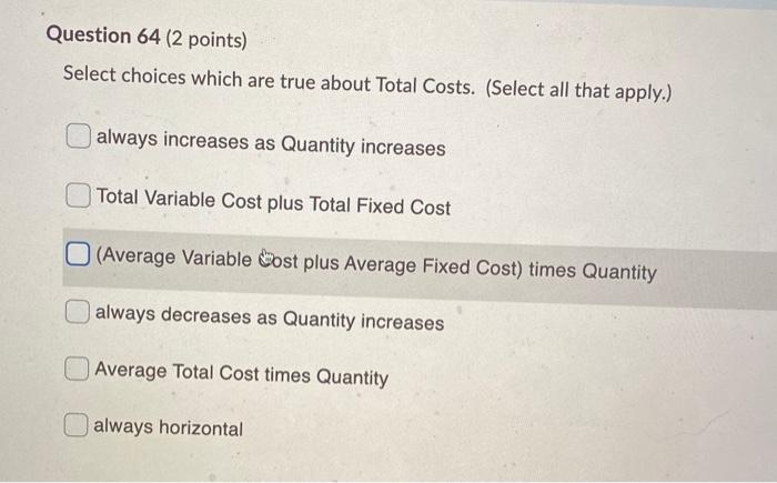 Solved Question 64 (2 points) Select choices which are true | Chegg.com