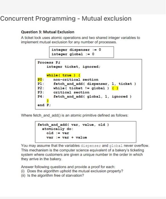 Solved Concurrent Programming - Mutual exclusion Question 3: | Chegg.com