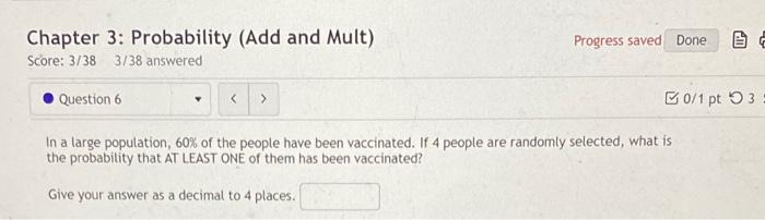 Solved Chapter 3: Probability (Add and Mult) Progress saved | Chegg.com