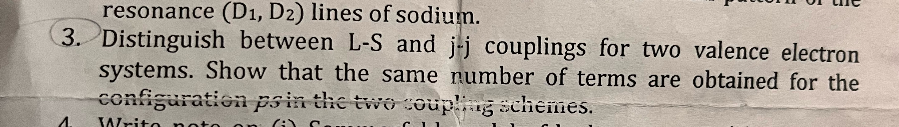 Solved Distinguish between L-S ﻿and j-j ﻿couplings for two | Chegg.com