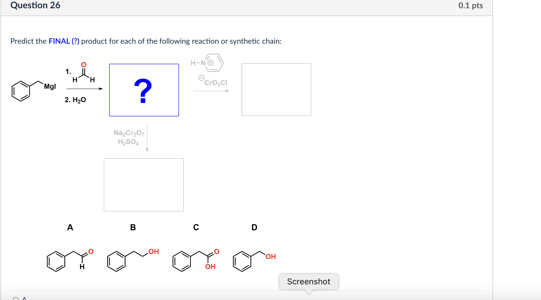 Predict the FINAL (?) ﻿product for each of the | Chegg.com