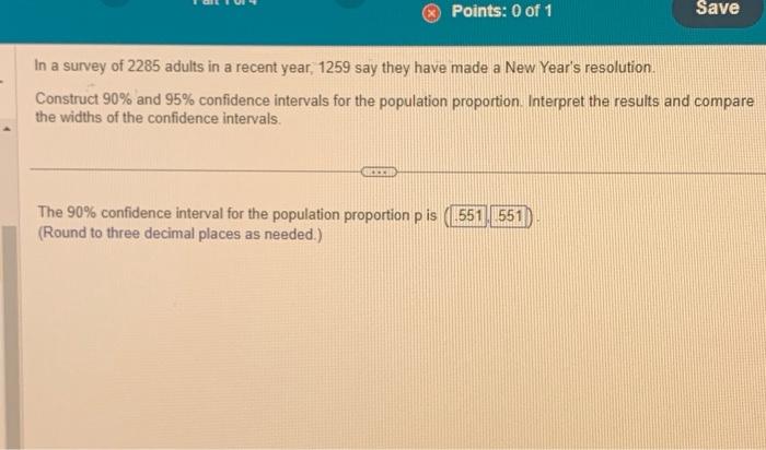 Solved In a survey of 2285 adults in a recent year, 1259 say | Chegg.com