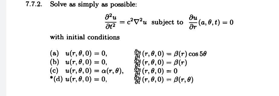 Solved 7.7.2. Solve as simply as possible: ∂t2∂2u=c2∇2u | Chegg.com