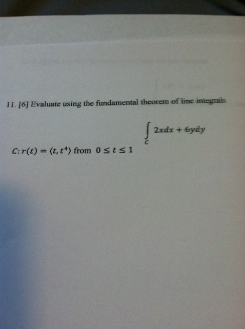 Solved Evaluate using the fundamental theorem of line | Chegg.com