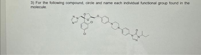 Solved 3) For the following compound, circle and name each | Chegg.com