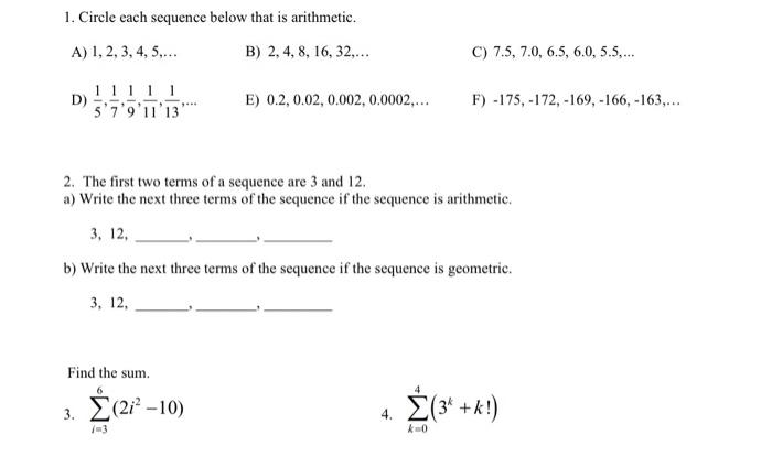 Solved 1. Circle each sequence below that is arithmetic. A) | Chegg.com