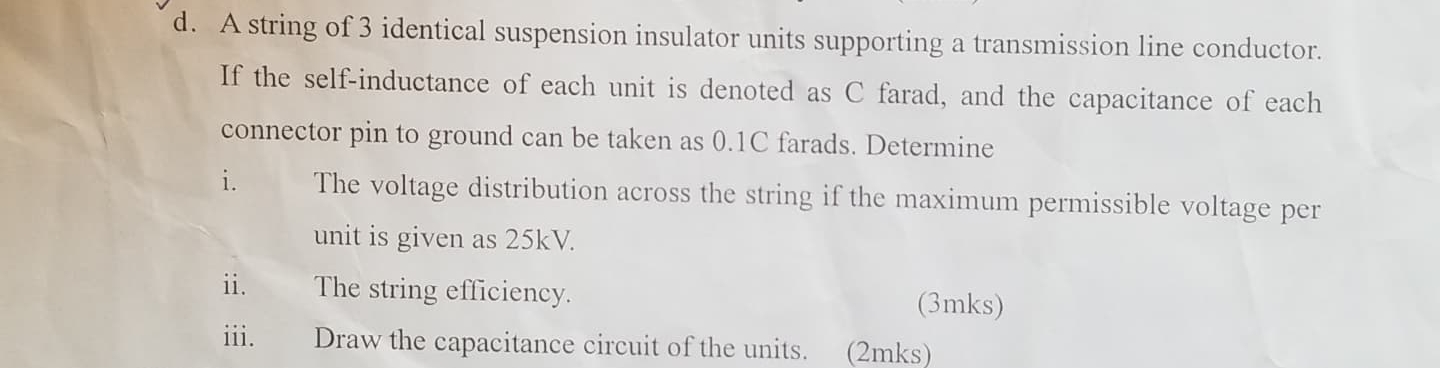 Solved d. ﻿A string of 3 ﻿identical suspension insulator | Chegg.com