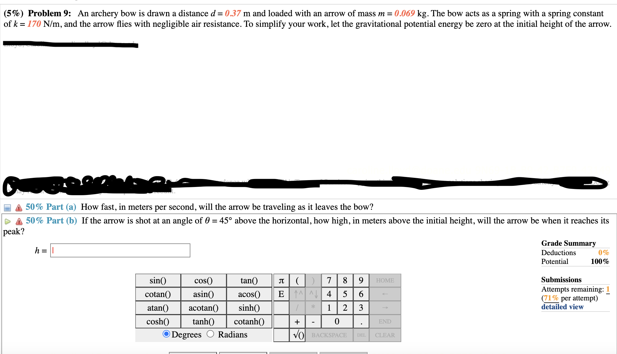 Solved (5%) ﻿Problem 9: An archery bow is drawn a distance | Chegg.com