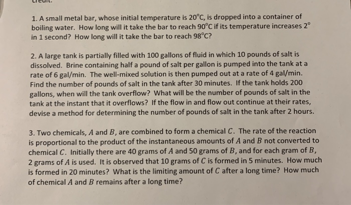Solved 1. A small metal bar, whose initial temperature is | Chegg.com