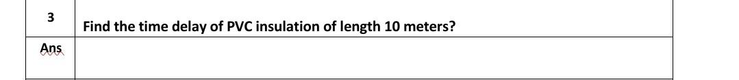 Solved \begin{tabular}{|c|l|} \hline 3 & Find the time delay | Chegg.com