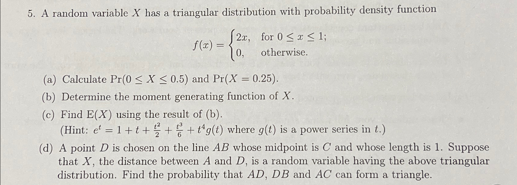 Solved A random variable x ﻿has a triangular distribution | Chegg.com