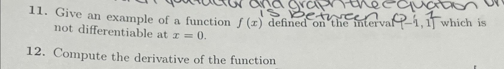 Solved Give an example of a function f(x) ﻿defined on the | Chegg.com