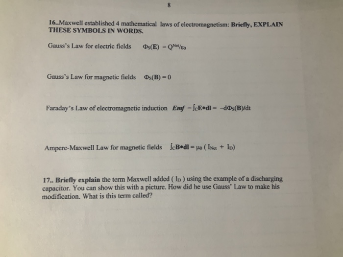 Solved 8 16.. Maxwell established 4 mathematical laws of | Chegg.com