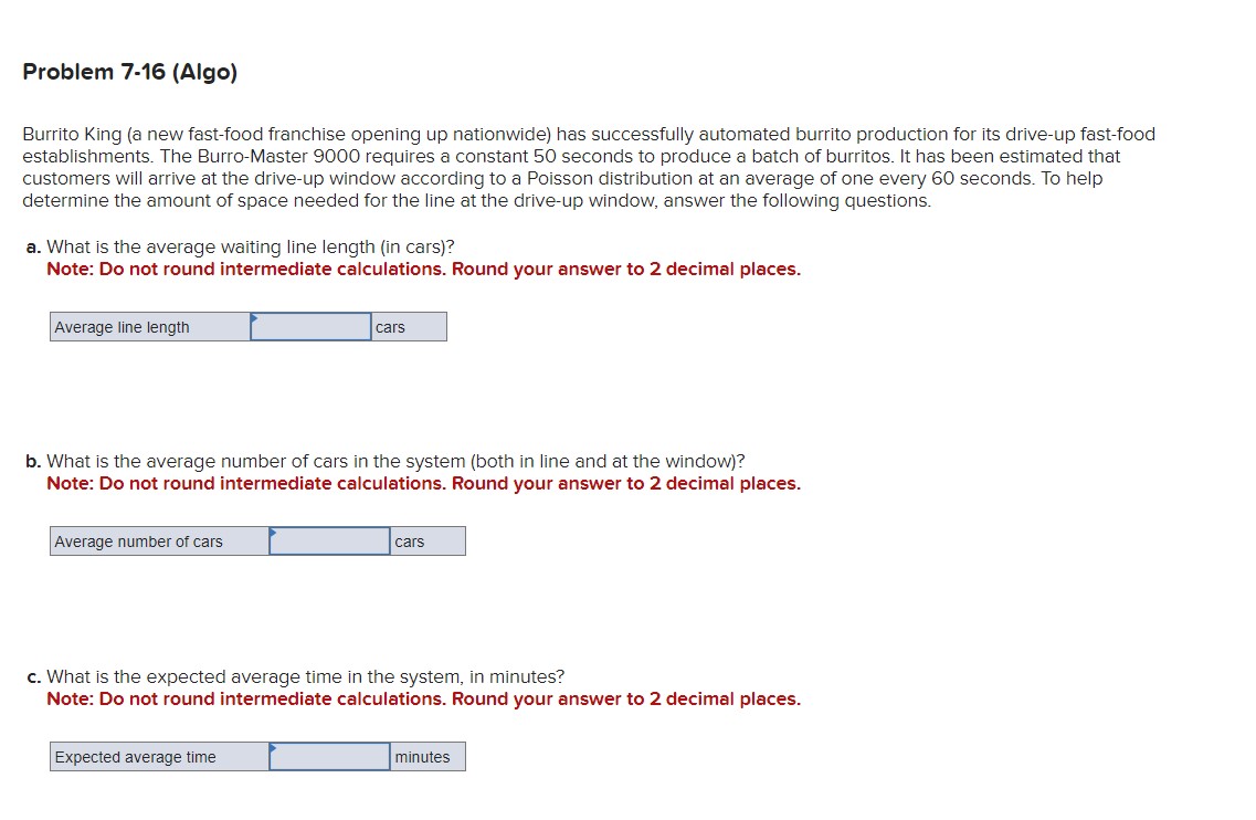 Solved Problem 7-16 (Algo)Burrito King (a new fast-food | Chegg.com