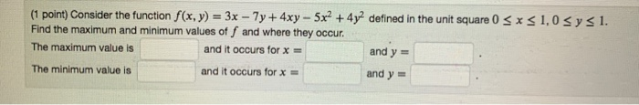 Solved (1 point) Consider the function f(x, y) = 3x - 7y + | Chegg.com