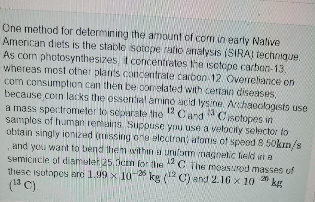 Solved One method for determining the amount of corn in | Chegg.com