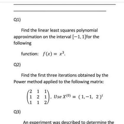 Solved Q1) Find the linear least squares polynomial | Chegg.com