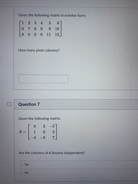 Solved Given The Following Matrix In Echelon Form 1 2 3 4 