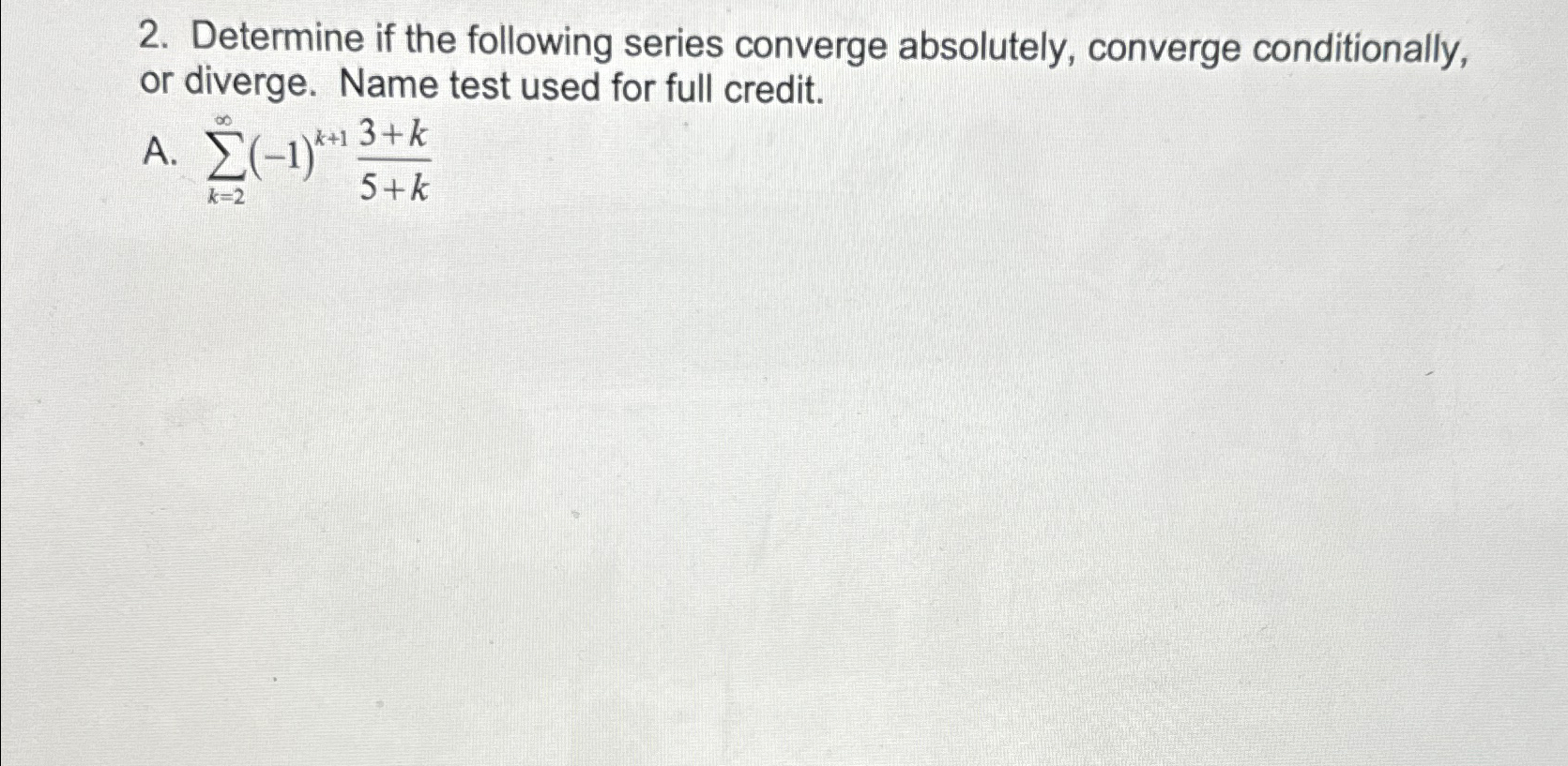 Solved Determine if the following series converge | Chegg.com