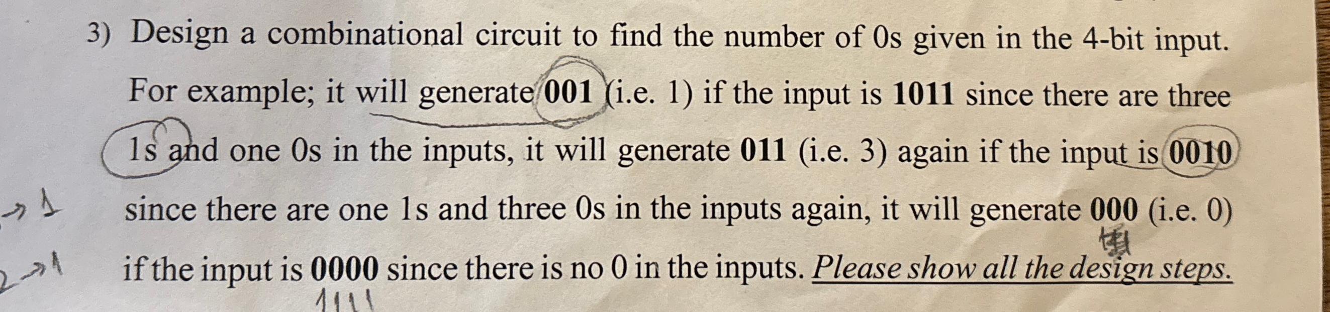 Solved Design a combinational circuit to find the number of | Chegg.com