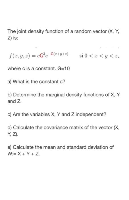 Solved The joint density function of a random vector (X,Y, | Chegg.com