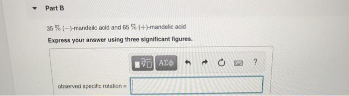 Solved (+)-mandelic acid has a specific rotation of +158. | Chegg.com