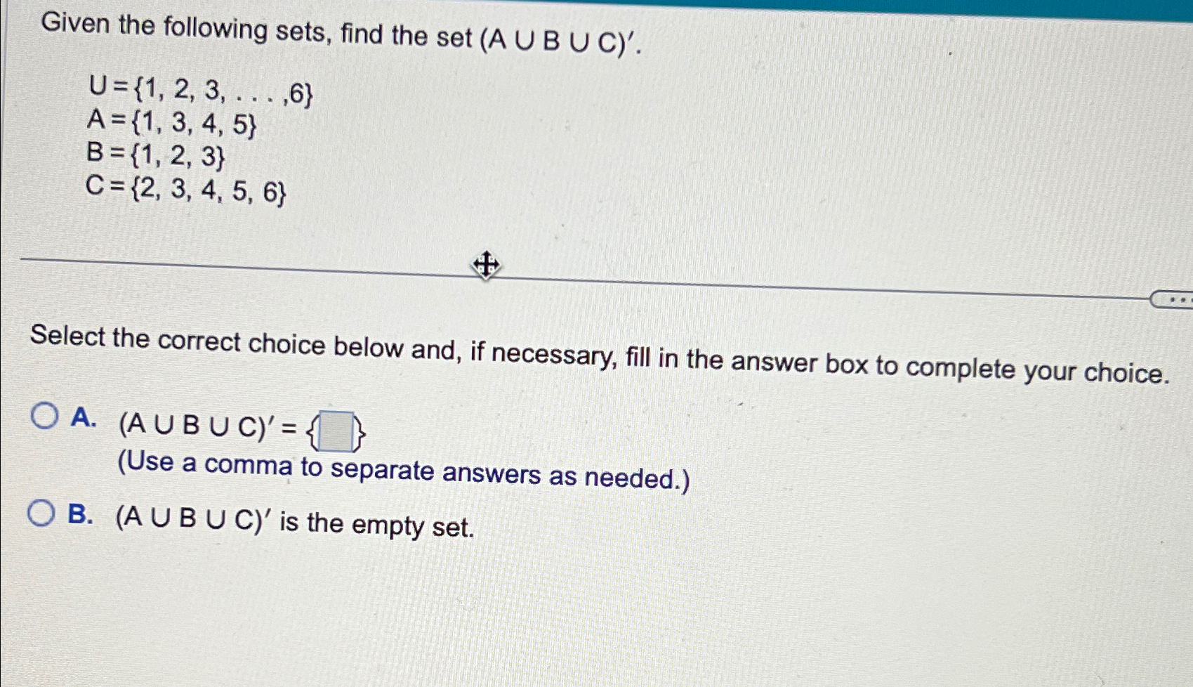 Solved Given the following sets, find the set | Chegg.com